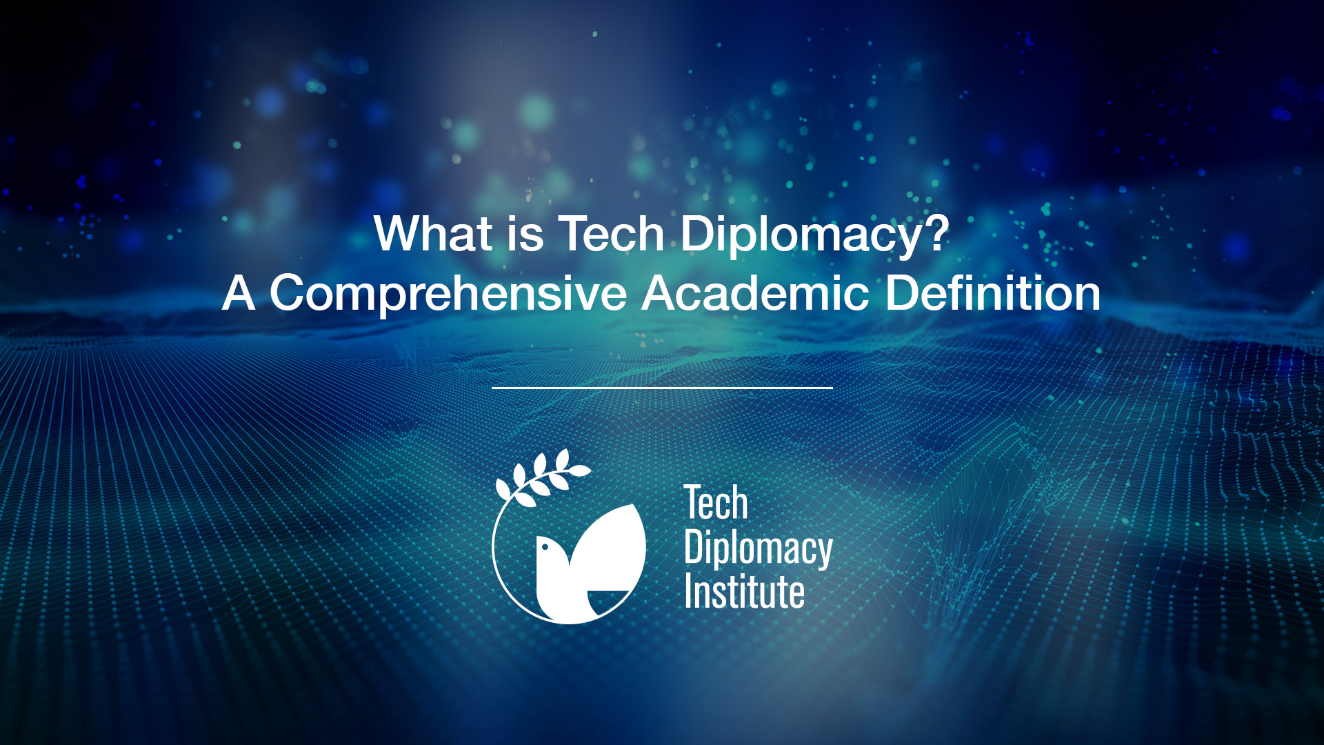 What is Tech Diplomacy? A Comprehensive Academic Definition - Tech ...
